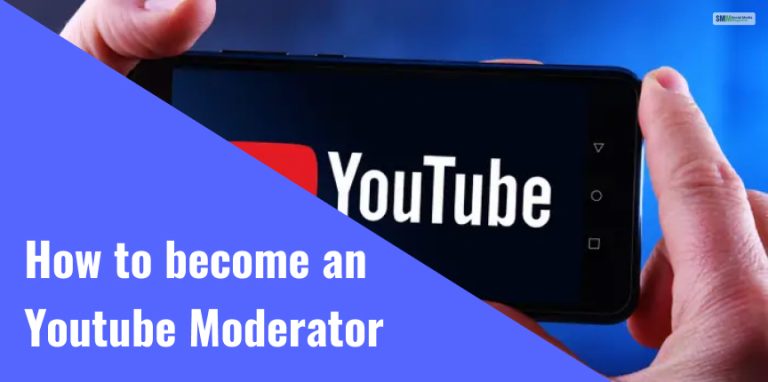How To Become A YouTube Moderator In 2025?