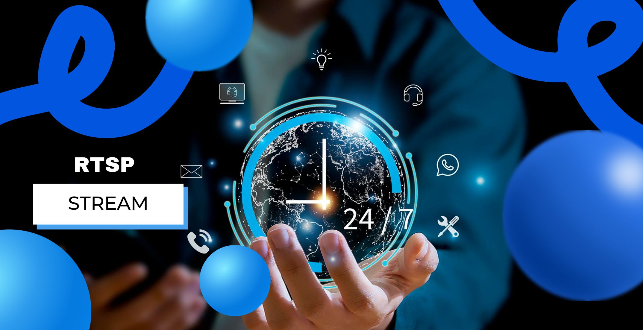 RTSP Stream: How To Set Up The Modern Video Technology?