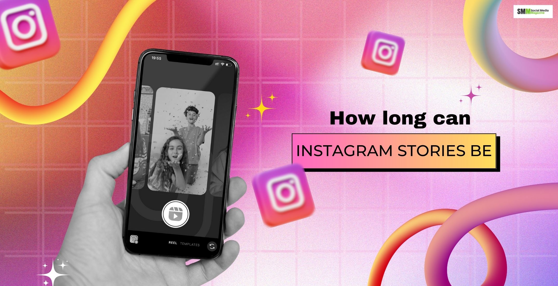 How Long Can Instagram Stories Be?