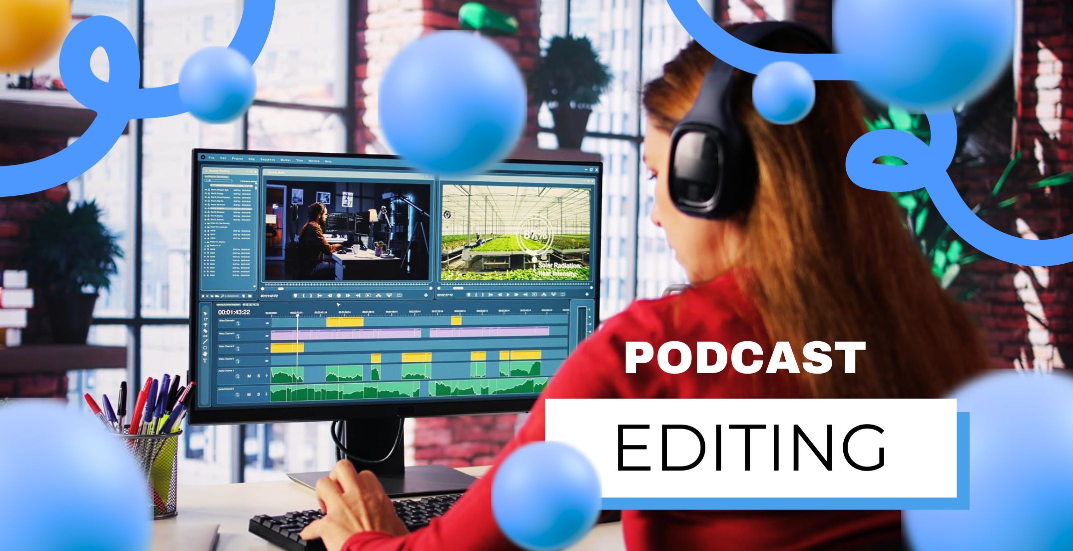 How Does Podcast Editing Work? Step By Step Guide