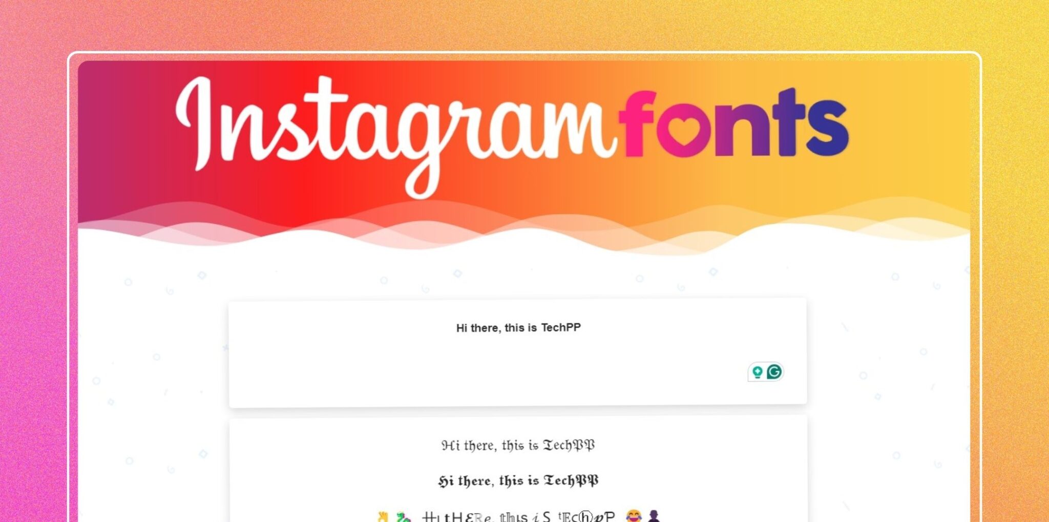 How Does Instagram Font Generator Works?