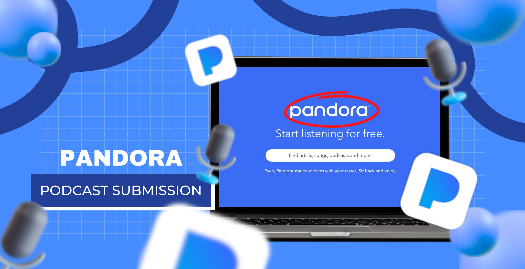 How Can Your Pandora Podcast Submission Get Rejected?